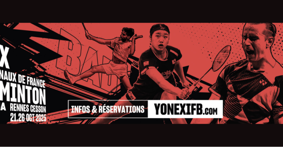 Plan d'Animation Territorial : la Ligue au coeur des Yonex IFB 2025 ...